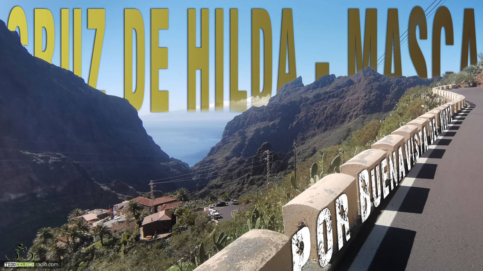 Cruz de Hilda - Masca Buenavista del Norte